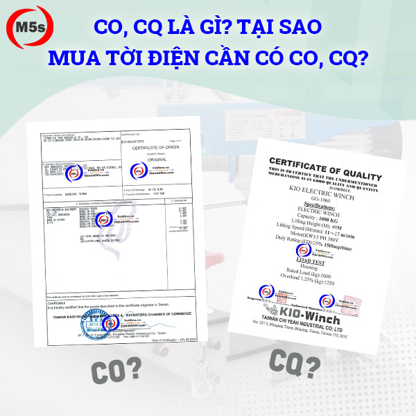 CO, CQ là gì? Tại sao mua tời điện cần có CO, CQ?